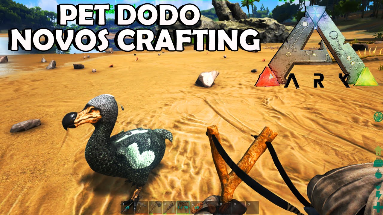 ARK Survival Evolved: NOVOS CRAFTING E PET DODO Ep.9 - YouTube