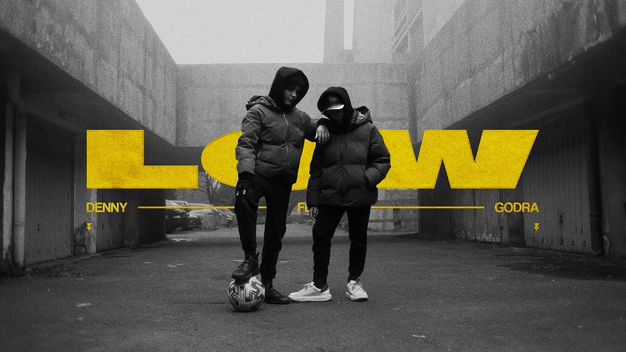DENNY x GODRA - LOW (Official Video) - YouTube