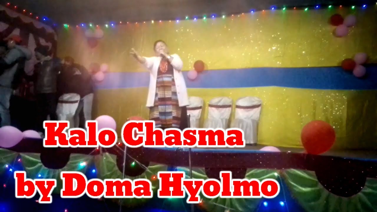 Kalo Chasma lau vanxa || Doma Hyolmo || - YouTube