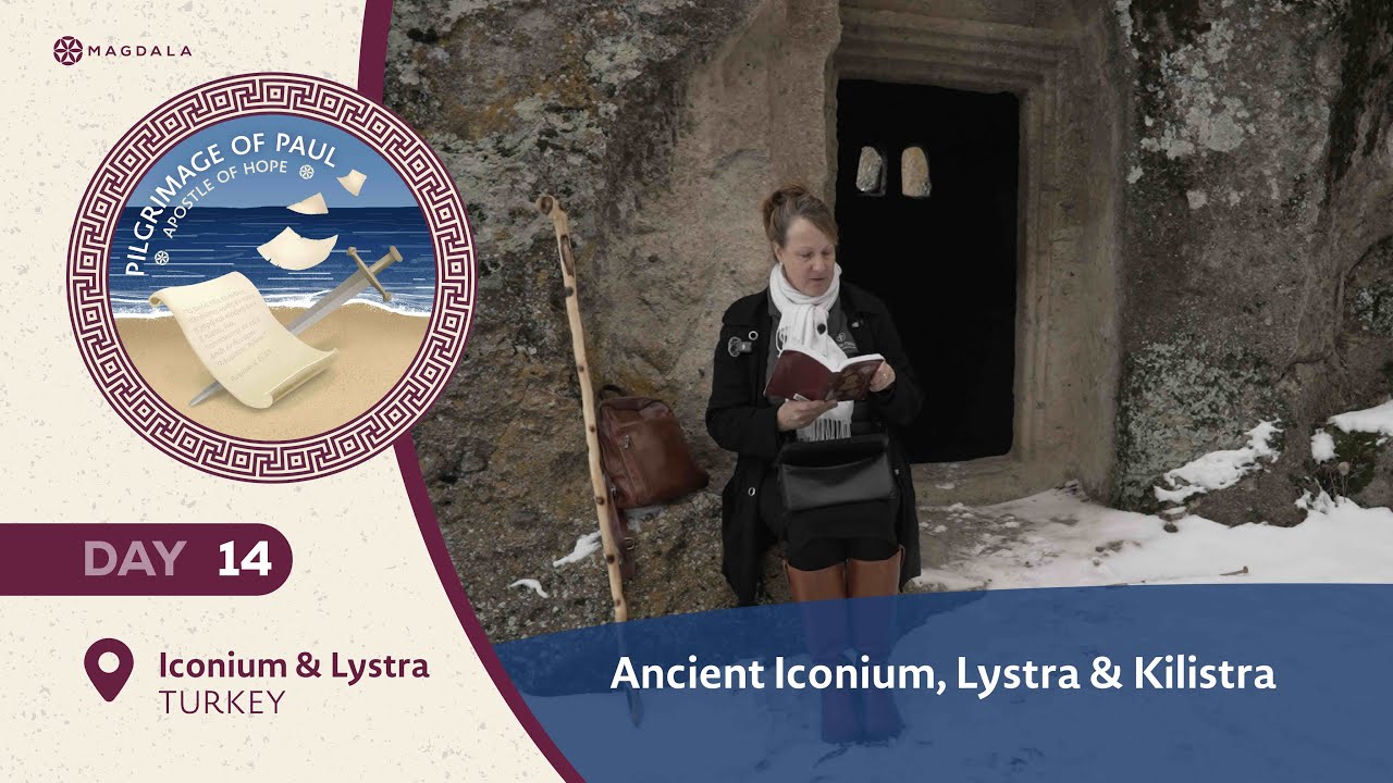 Ancient Iconium, Lystra & Kilistra | Pilgrimage of Paul: Apostle of ...
