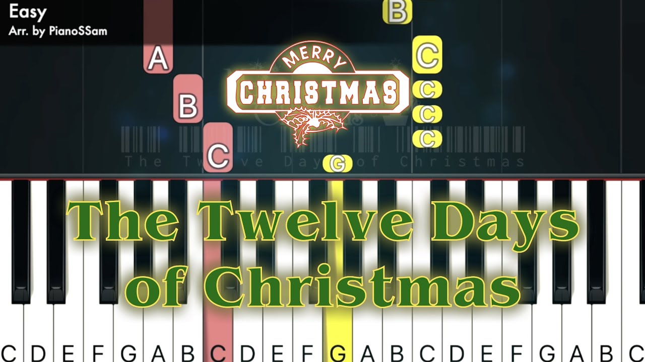 [Beginner] The Twelve Days of Christmas | Piano Tutorial for Christmas ...