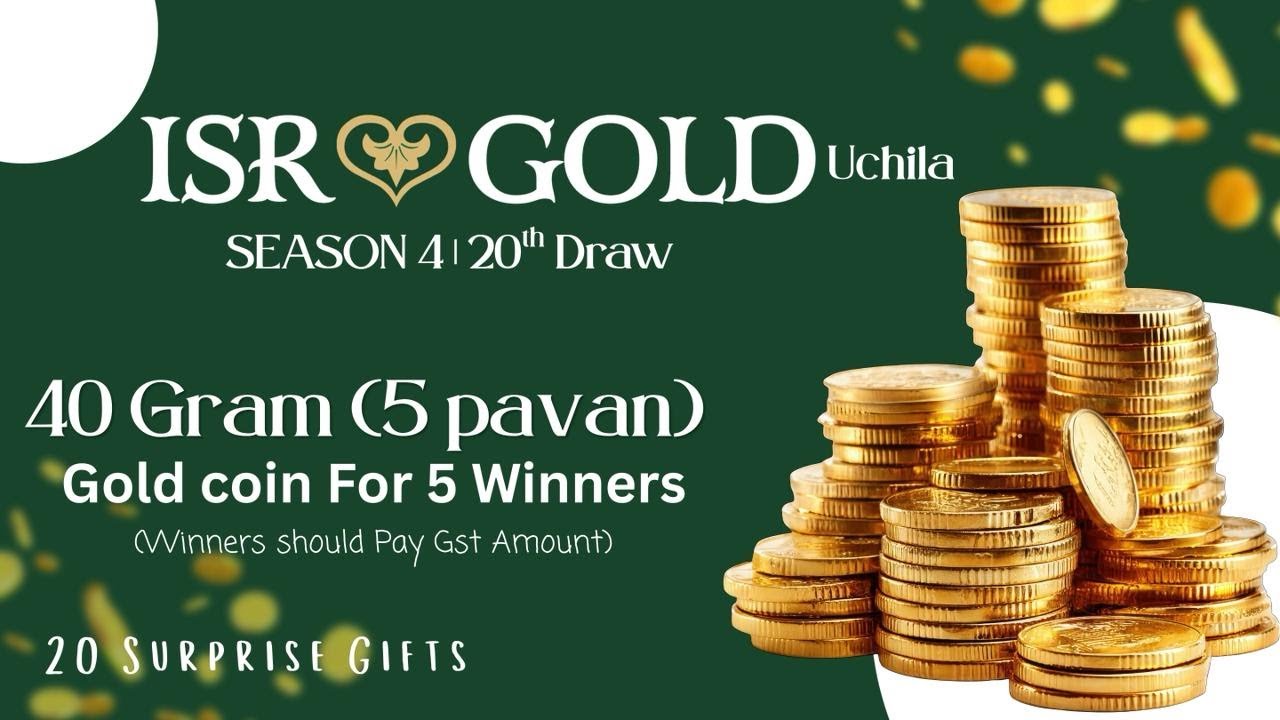 ISR GOLD SCHEME | SEASON 4 | 5 PAVAN GOLD COIN For 5 Winners | 20 ...