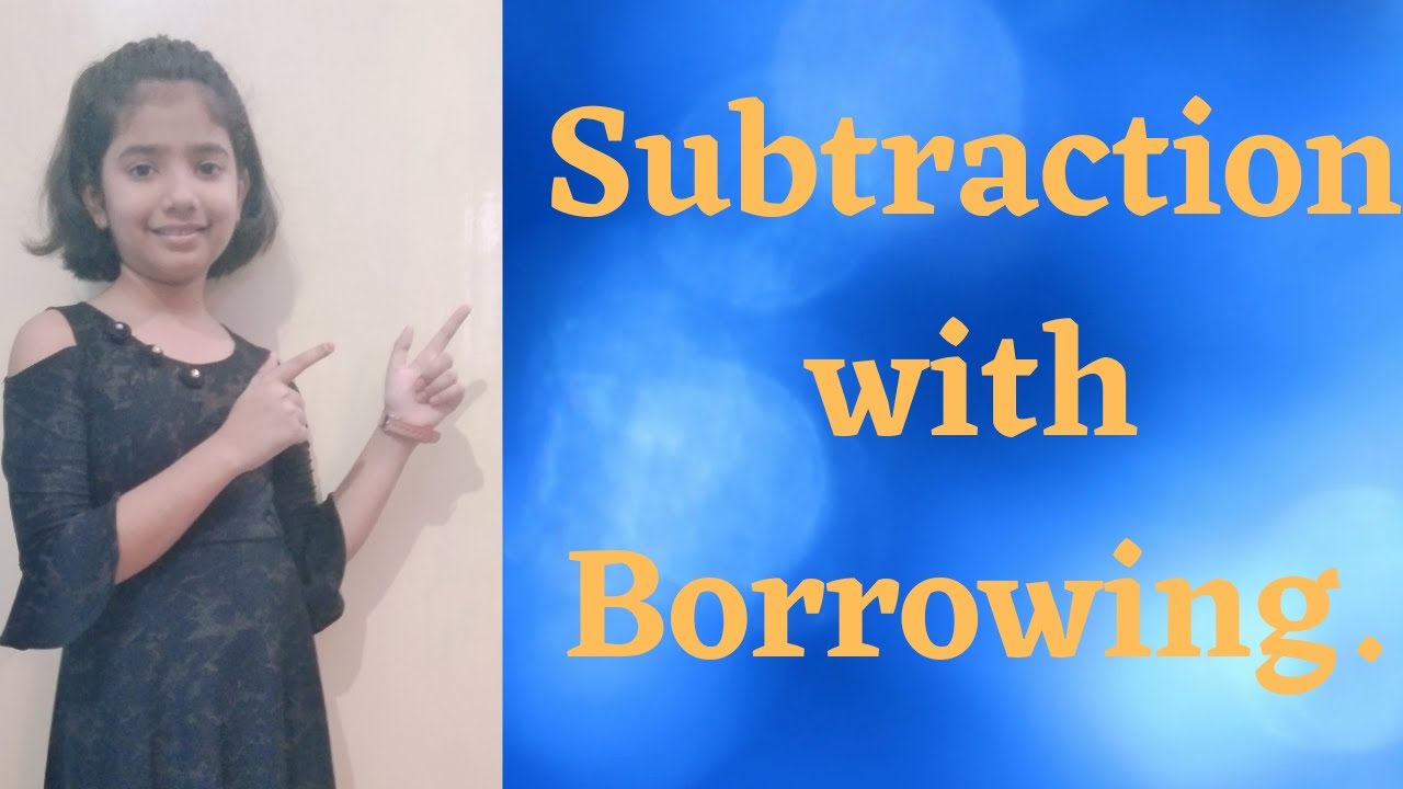 Subtraction With Borrowing Subtraction Of 3 digit Number With Subtraction With Borrowing Subtraction Of 3 digit Number With