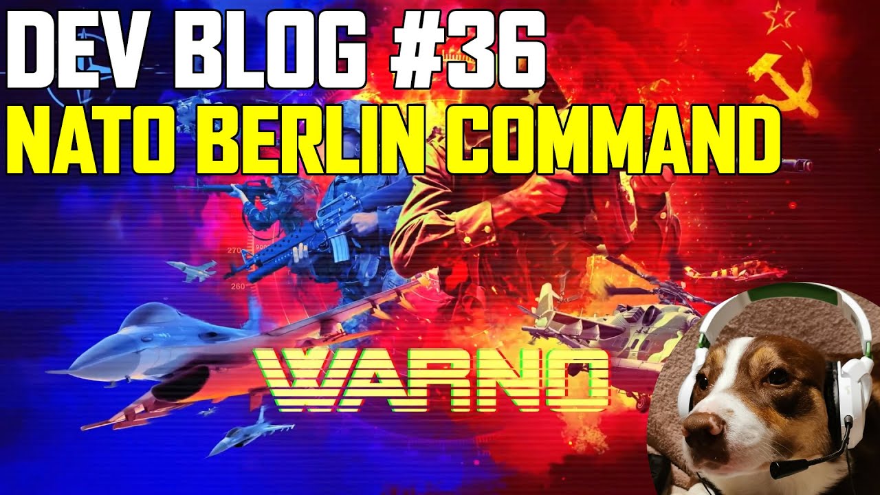 Berlin Command - WARNO Dev Blog 36 - The new NATO Division - YouTube