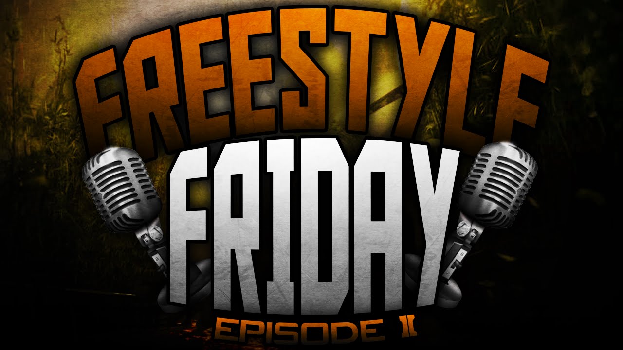 Freestyle Friday #2 - YouTube