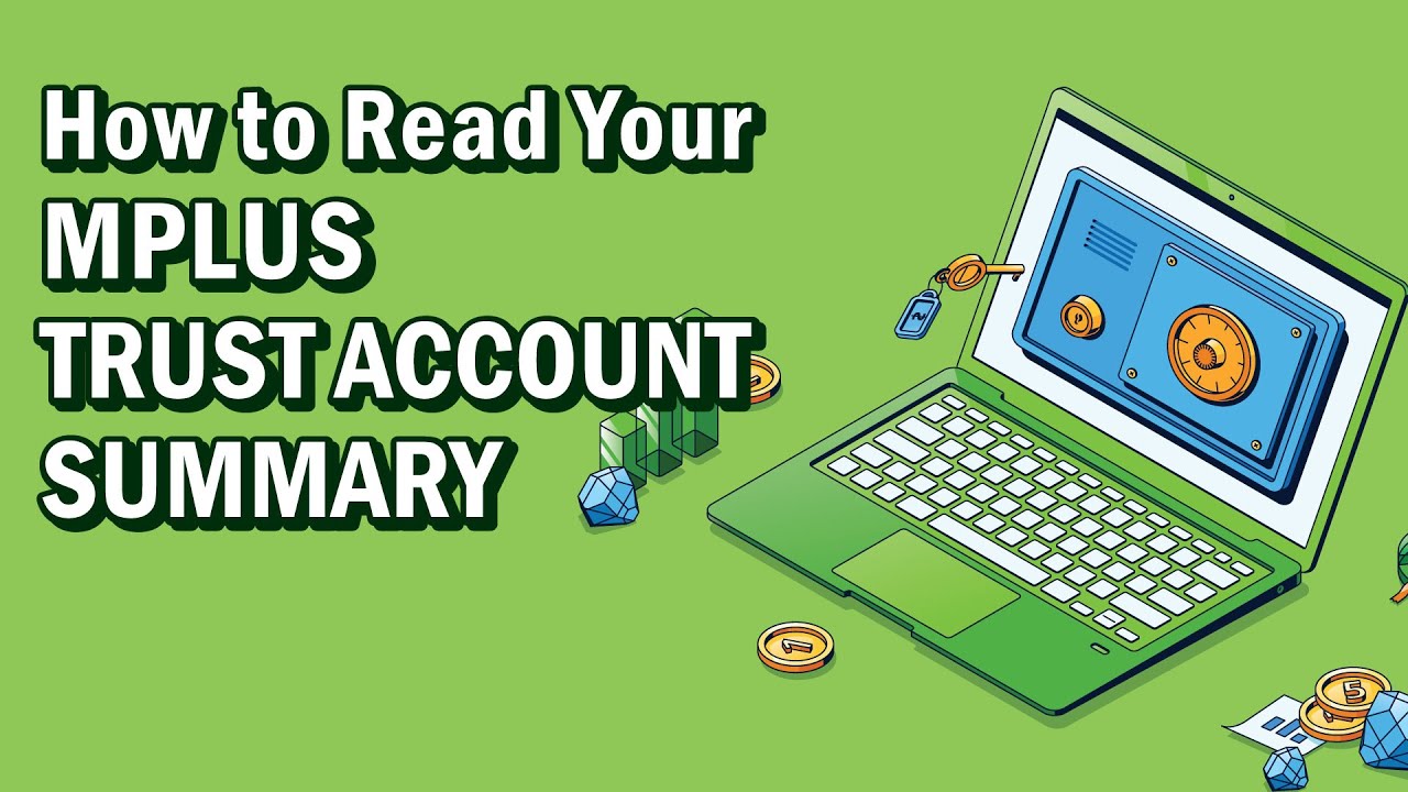 How to Read Your Mplus Trust Account Summary | MPLUS | BURSA - YouTube
