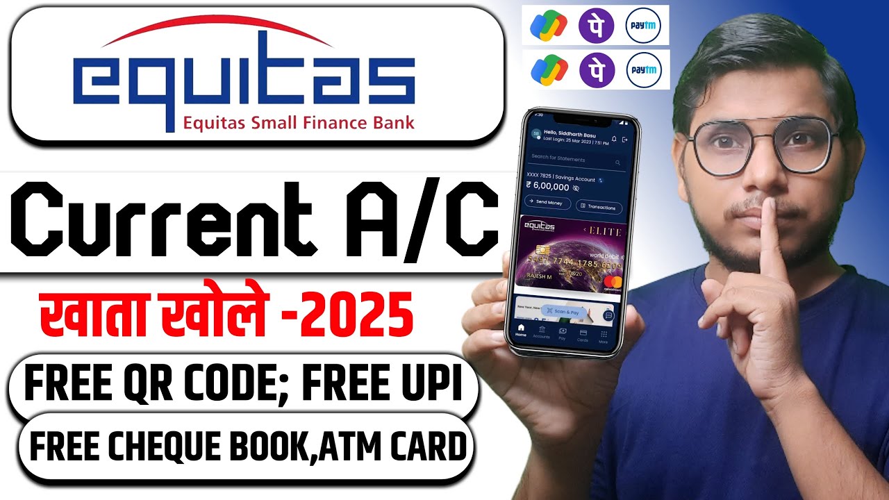 Equitas Small Finance Bank Zero Balance Current Account Opening Online ...