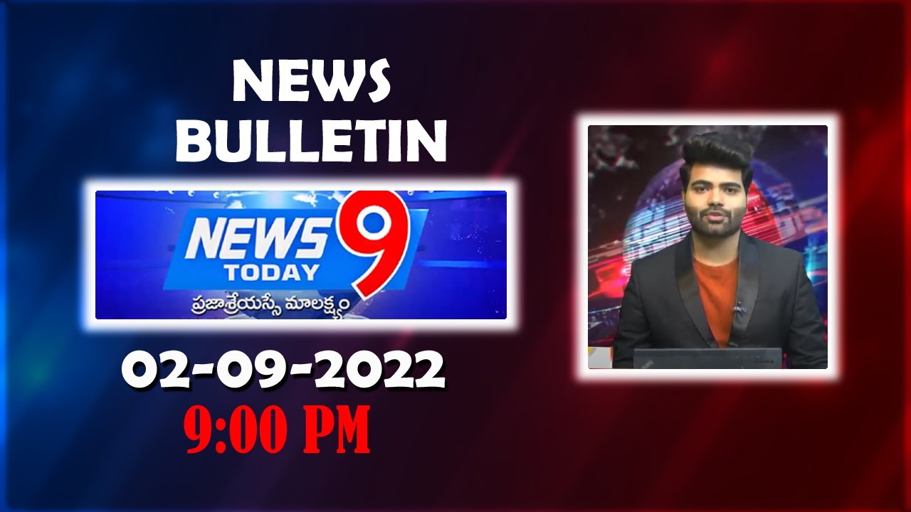 News 9 Today// NEWS BULLITEN 02-09-2022 - YouTube