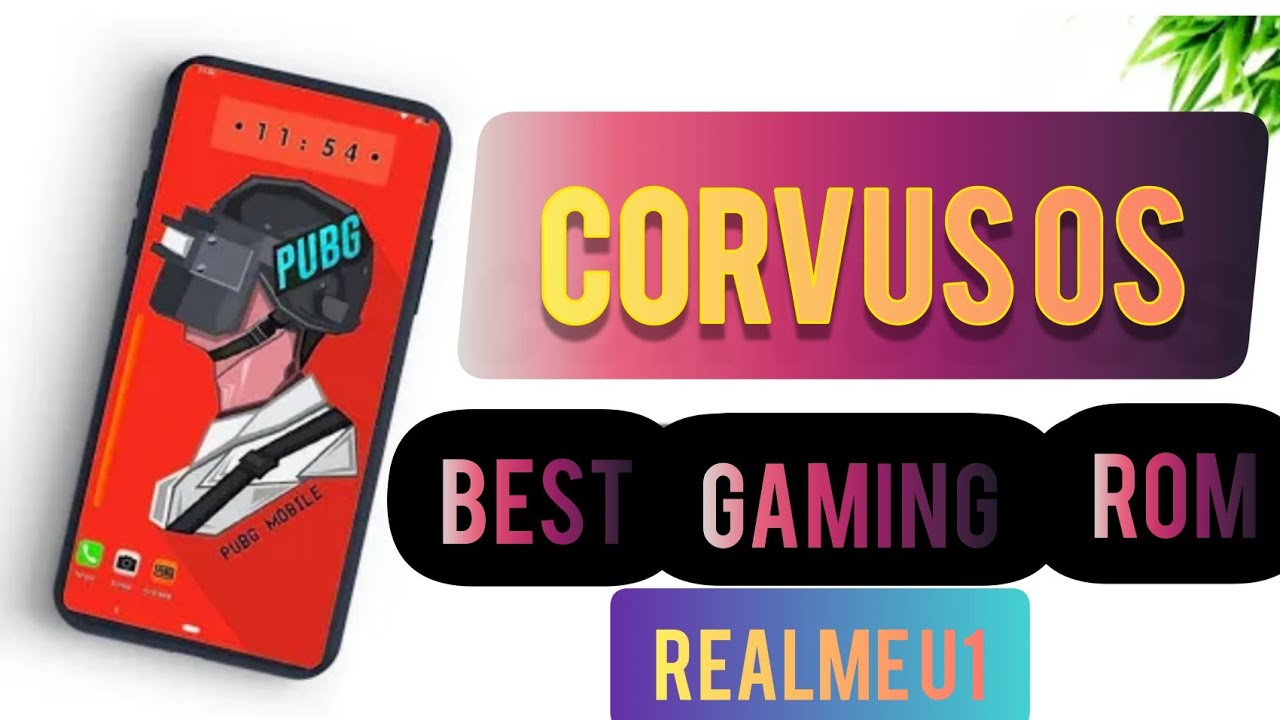 Corvus OS Realme U1 | Best rom for gaming | Corvus os for Realme U1 ...