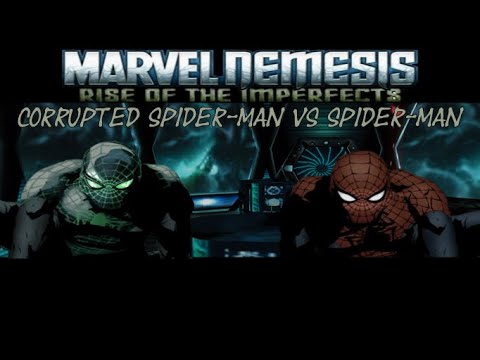 Corrupted Spider Man vs Spider Man - Marvel Nemesis: Rise of The ...
