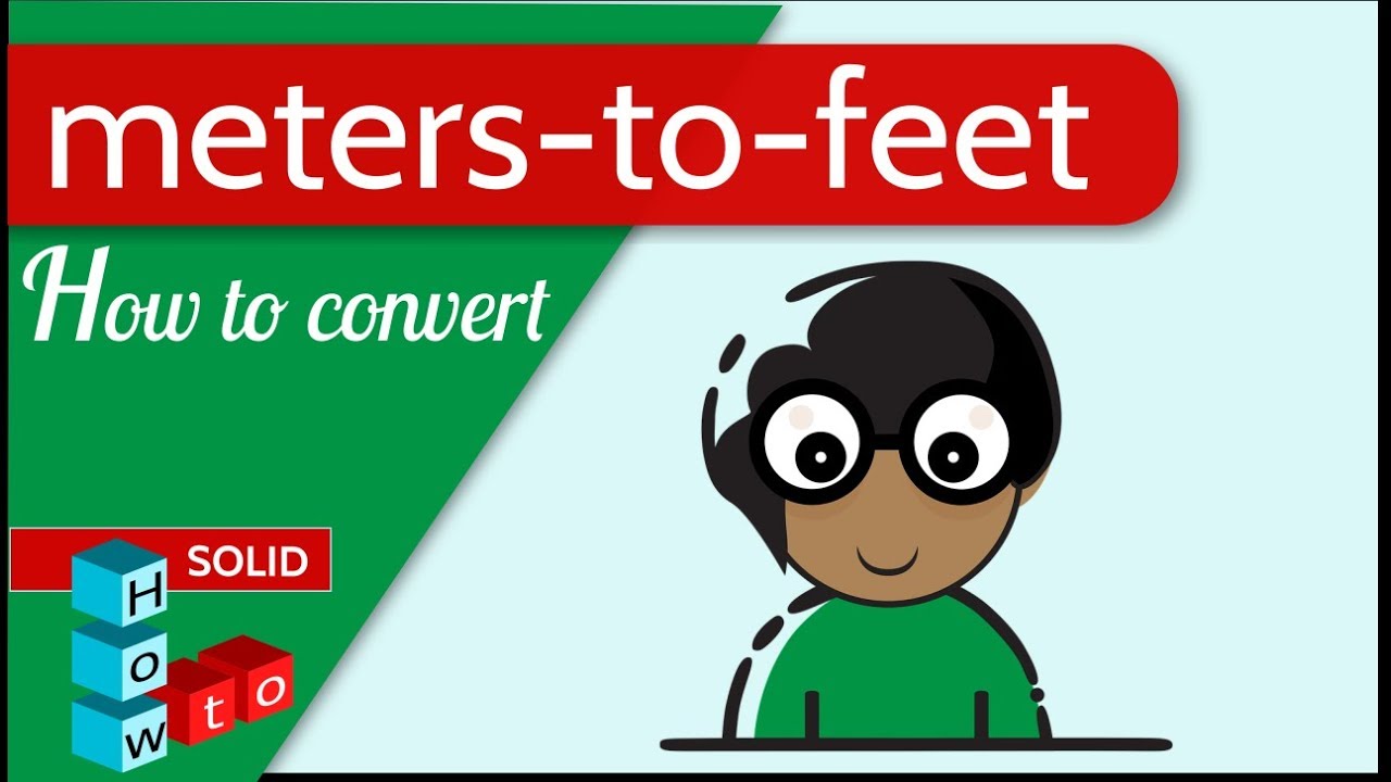 meters to feet | how to convert - YouTube