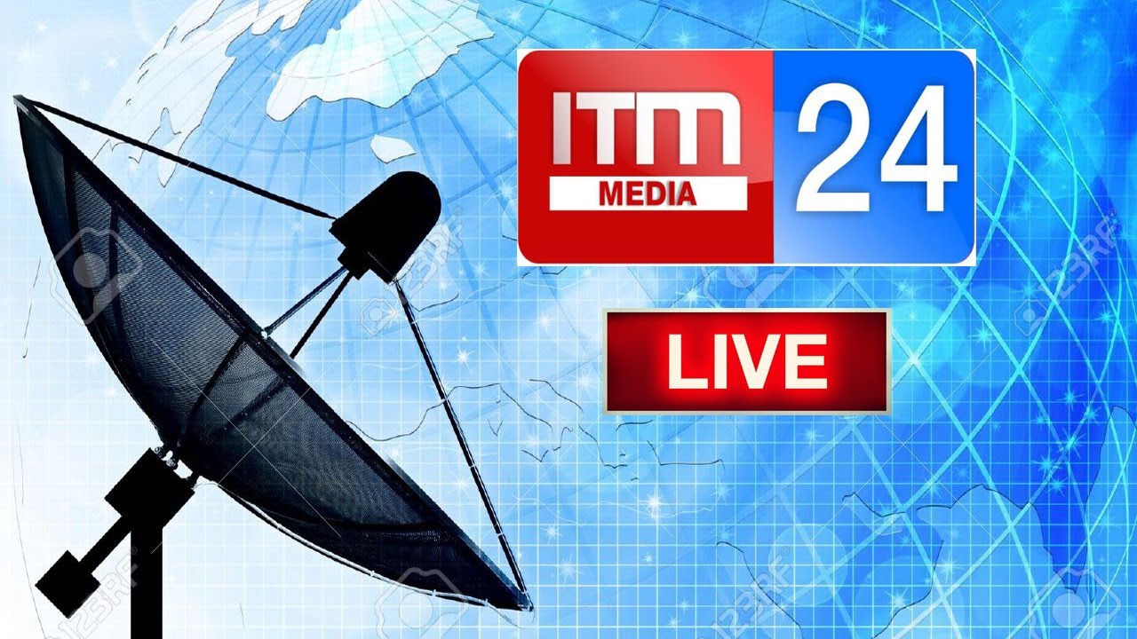 ITM MEDIA 24 NEWS CHANNEL LIVE TV - YouTube