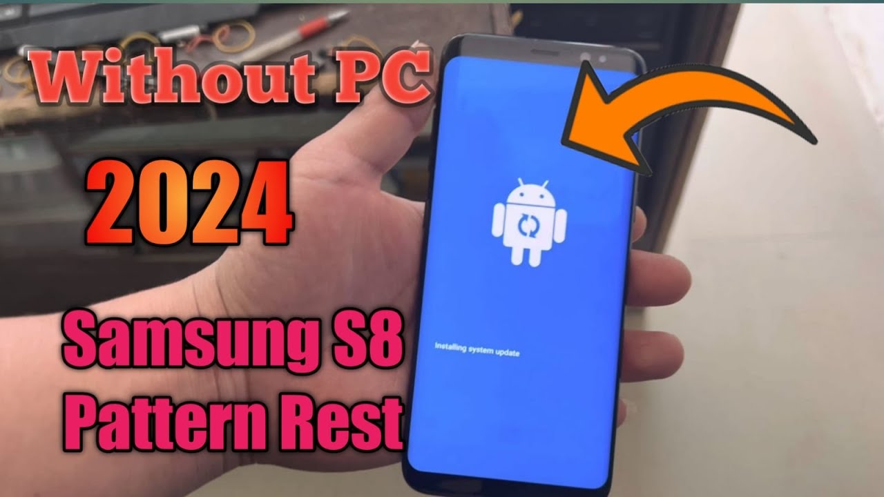 Samsung S8 Hard Rest Pattern Unlock Without Pc @BigMobileRepair ...