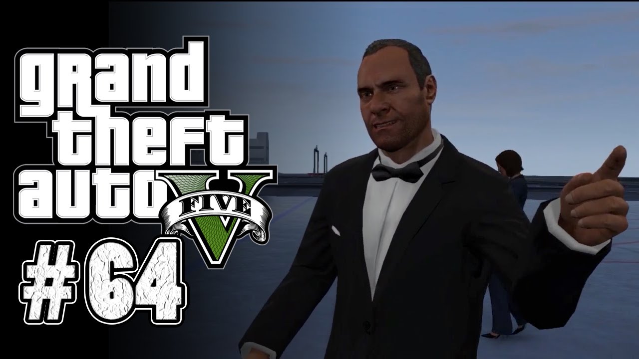 Grand Theft Auto V Walkthrough Part 64 - (Rich people getting richer ...