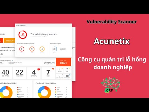Hướng dẫn cài đặt và sử dụng Acunetix v24 | Web Application Security Scanner