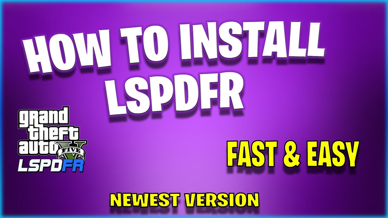 How to install LSPDFR | GTA 5 (Police Mod) - YouTube