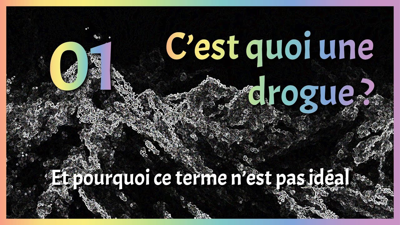 C'est quoi une drogue ? - YouTube
