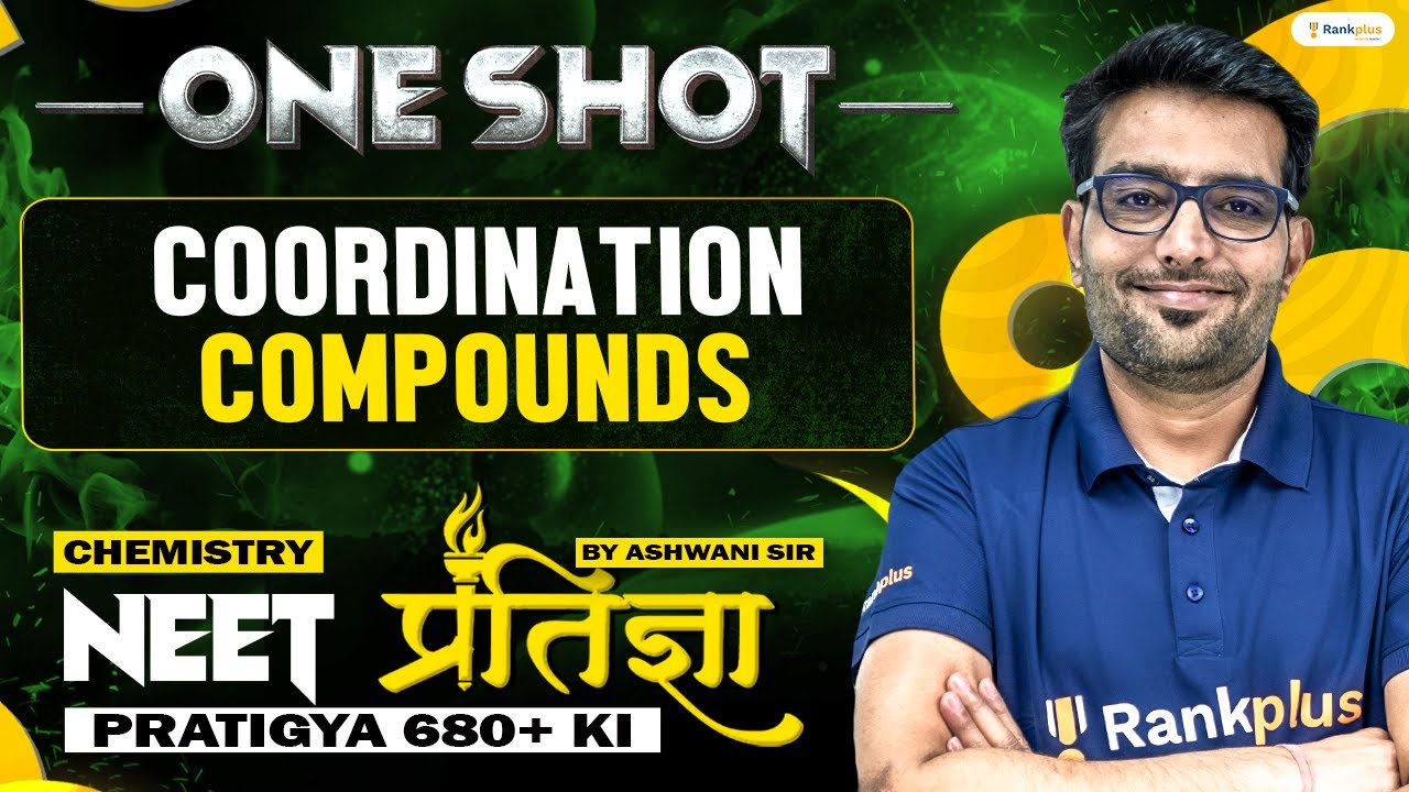 Coordination Compounds | NEET Chemistry | NEET 2024 | Ashwani Tyagi Sir ...