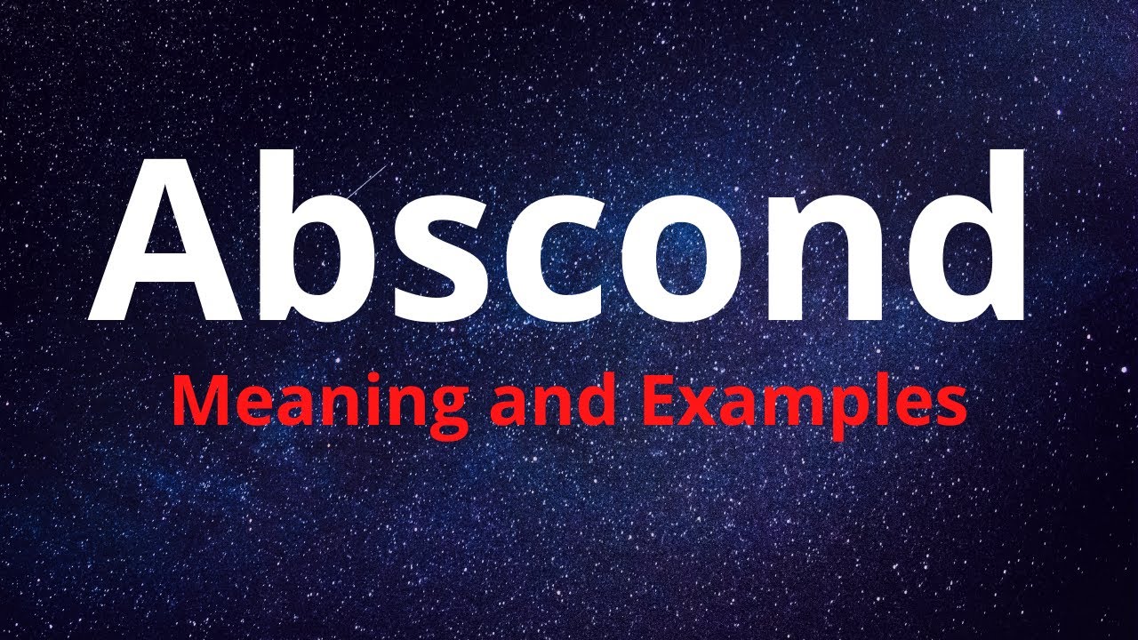 Abscond meaning in English | Abscond meaning in Hindi | What is abscond ...