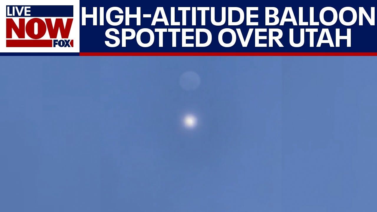 Utah balloon: High attitude balloon intercepted over Utah, US confirms ...