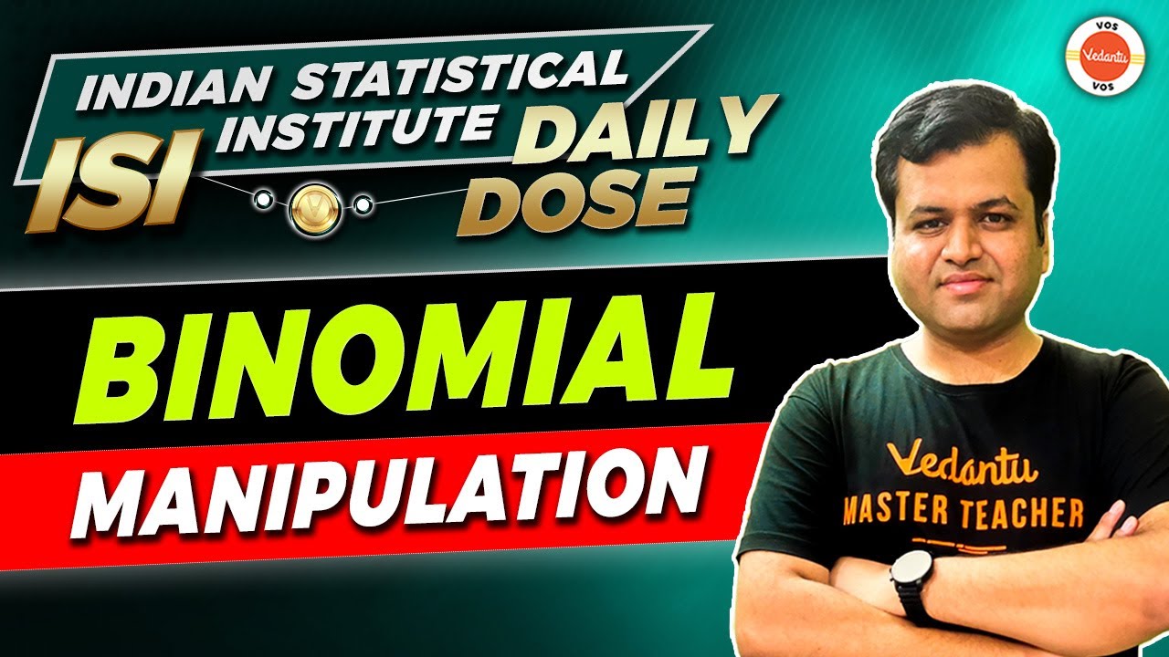 Binomial Manipulation | ISI Exam Preparation | Maths Question | Chetan ...