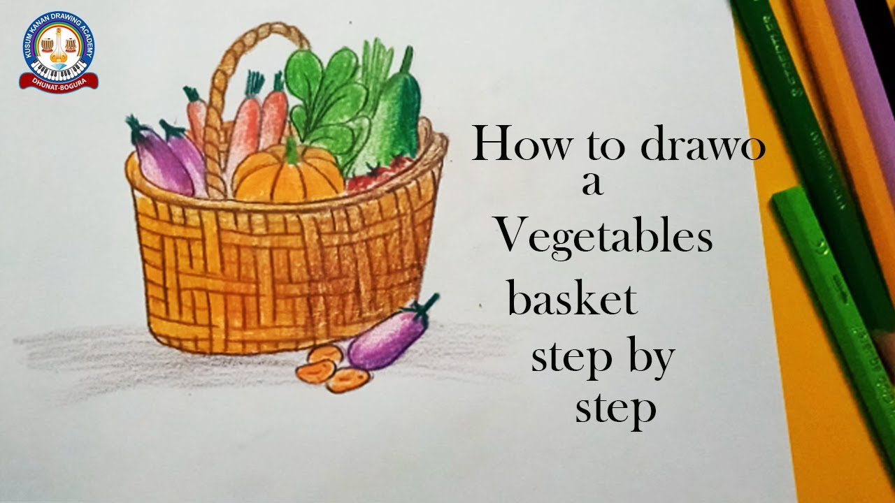 How to Draw a Vegetables Basket | Jhuri drawing | kusum kanan - YouTube