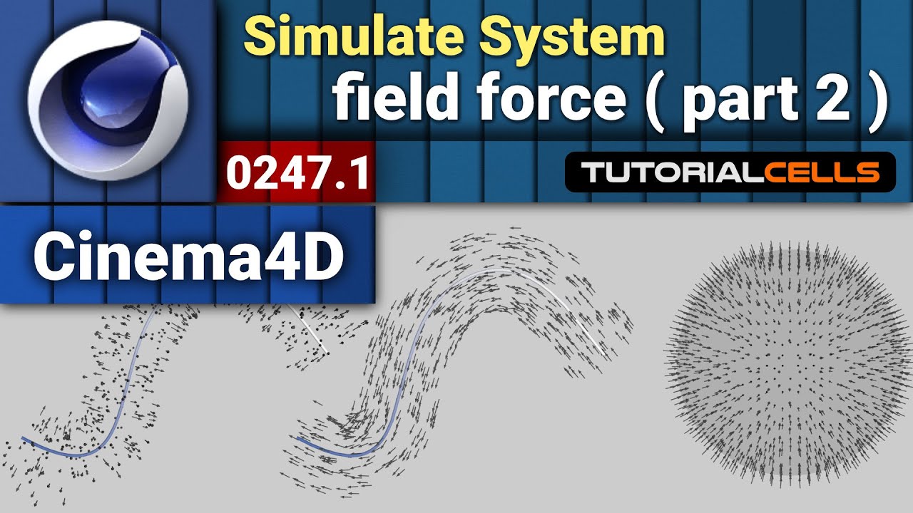 0247.1. Simulation system ( field force part 2 ) in cinema 4d - YouTube