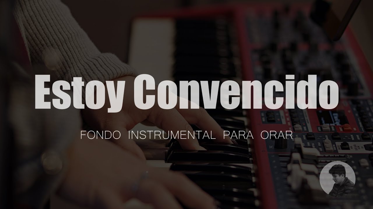 PIANO PARA ORAR - Estoy Convencido - Averly Morillo - FONDO ...