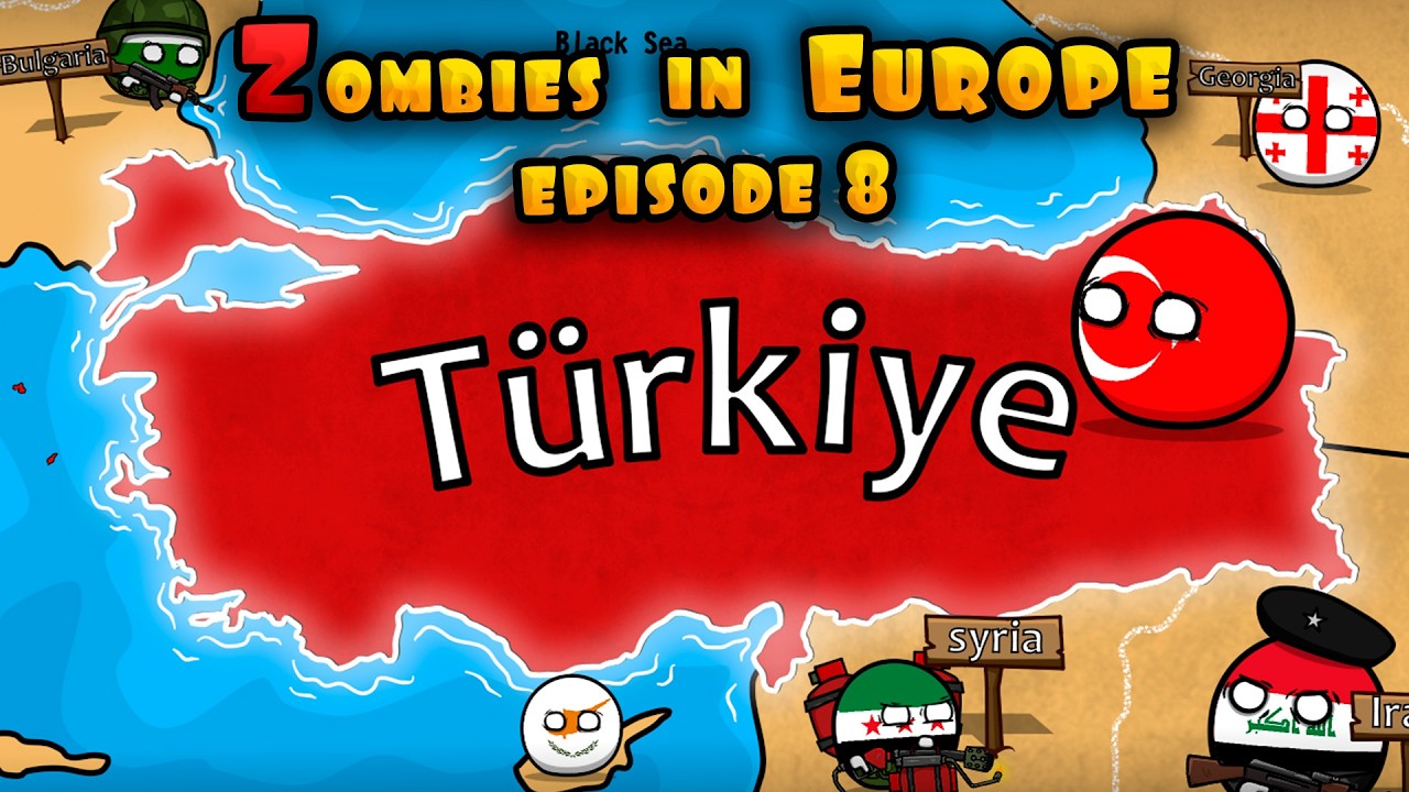 Zombies in Europe - episodes 8 / Turkey ( Countryballs ) - YouTube