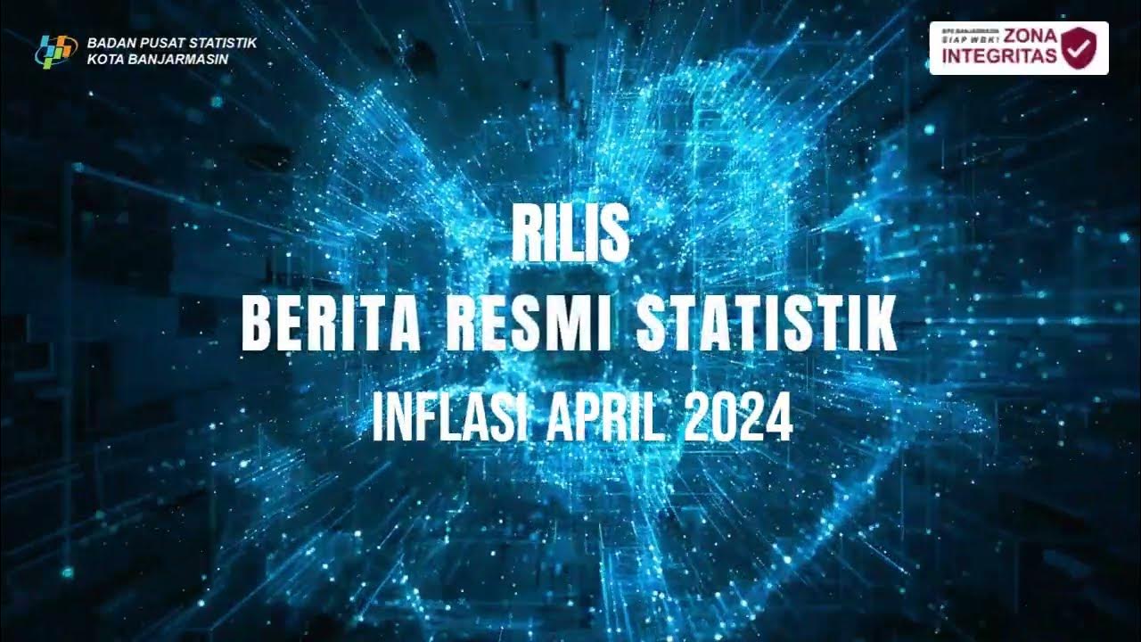 [RILIS BPS] BRS Rilis Inflasi April 2024 - YouTube