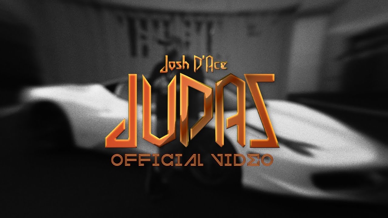 🎥 JUDAS (Official Video) - Josh D'Ace - YouTube