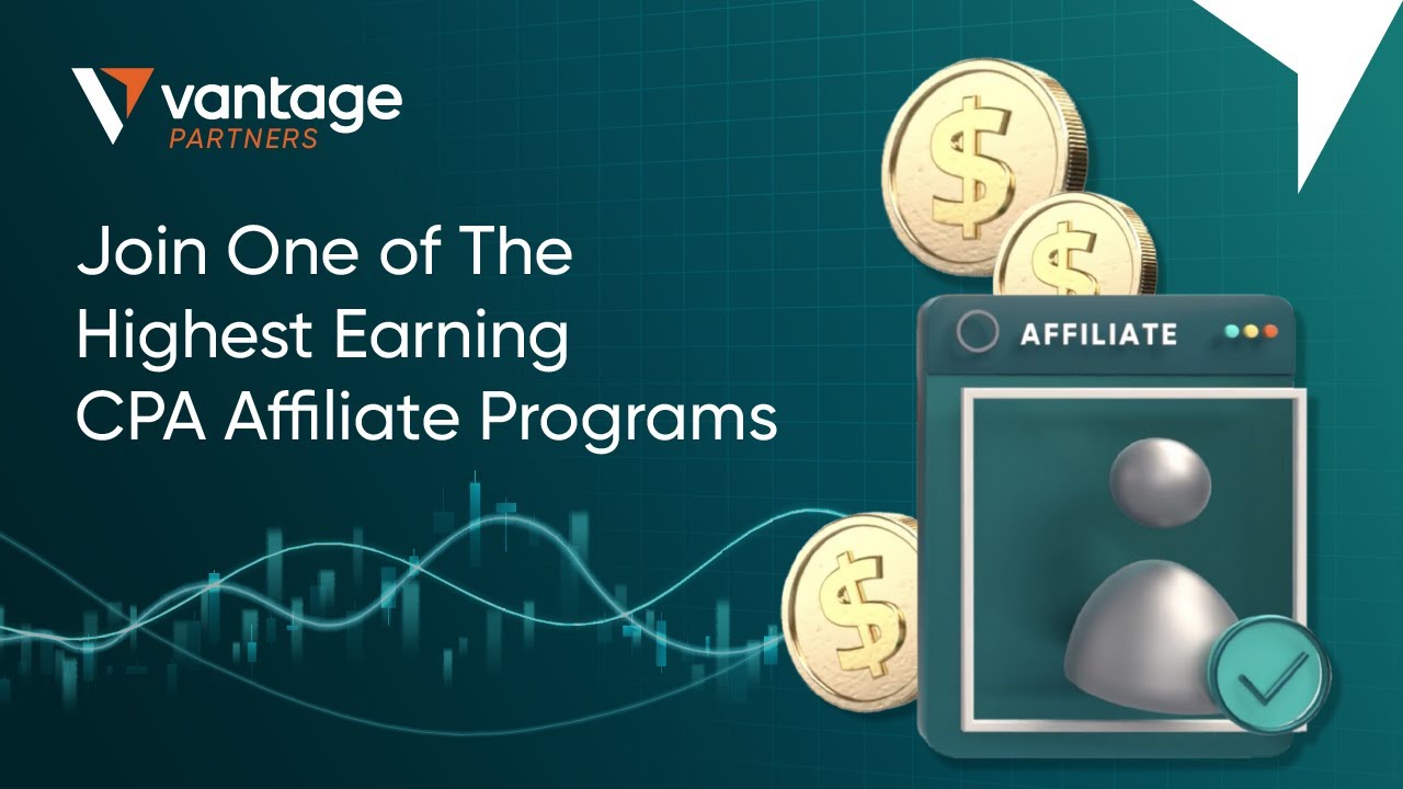 How to become a Forex CPA Affiliate with Vantage - YouTube
