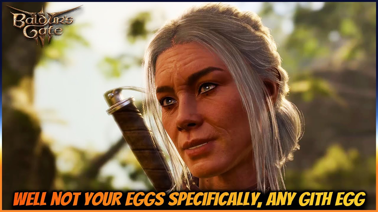 Lady Esther asks for a gith egg, let Lae'zel do the talking | Give the ...