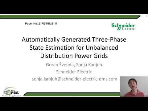 Automatically Generated Three Phase State Estimation for Unbalanced Distribution Power Grids ...