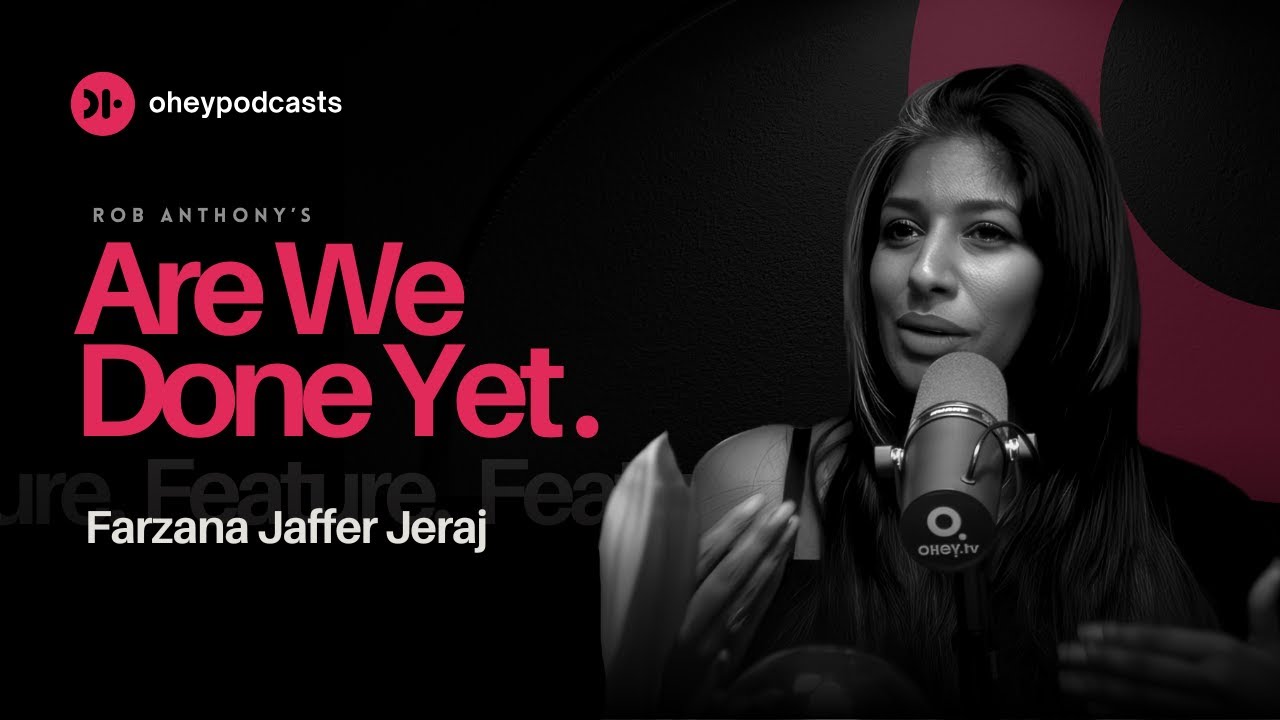 Are We Done Yet - S1-E2- Farzana Jaffer Jeraj - Healing Through ...