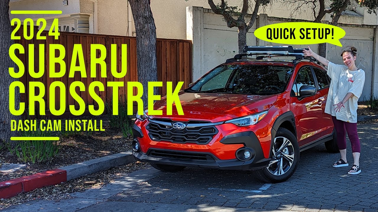2024 Subaru Crosstrek | Dashcam Installation - YouTube