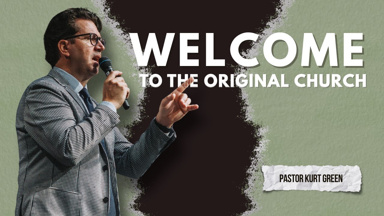 Welcome to the Original Church | Pastor Kurt Green | Austin First ...