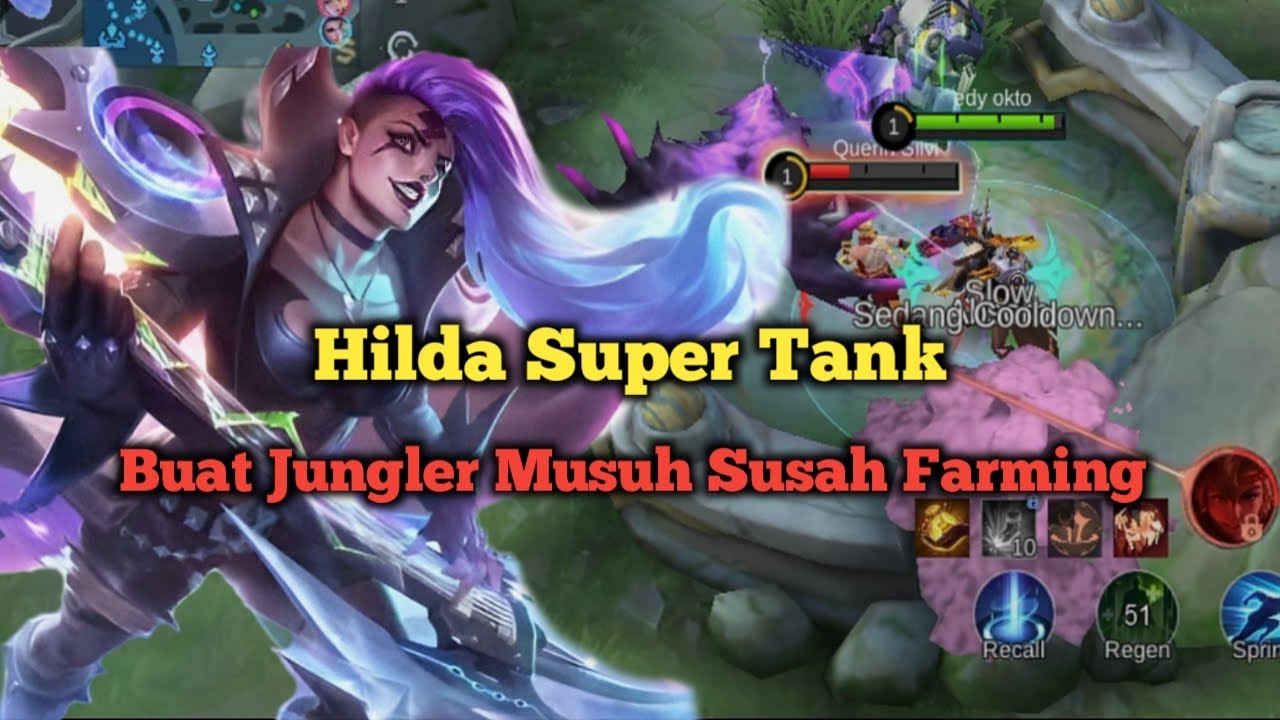 Hilda Super Tank, Buat Jungler Musuh Susah Farming - YouTube