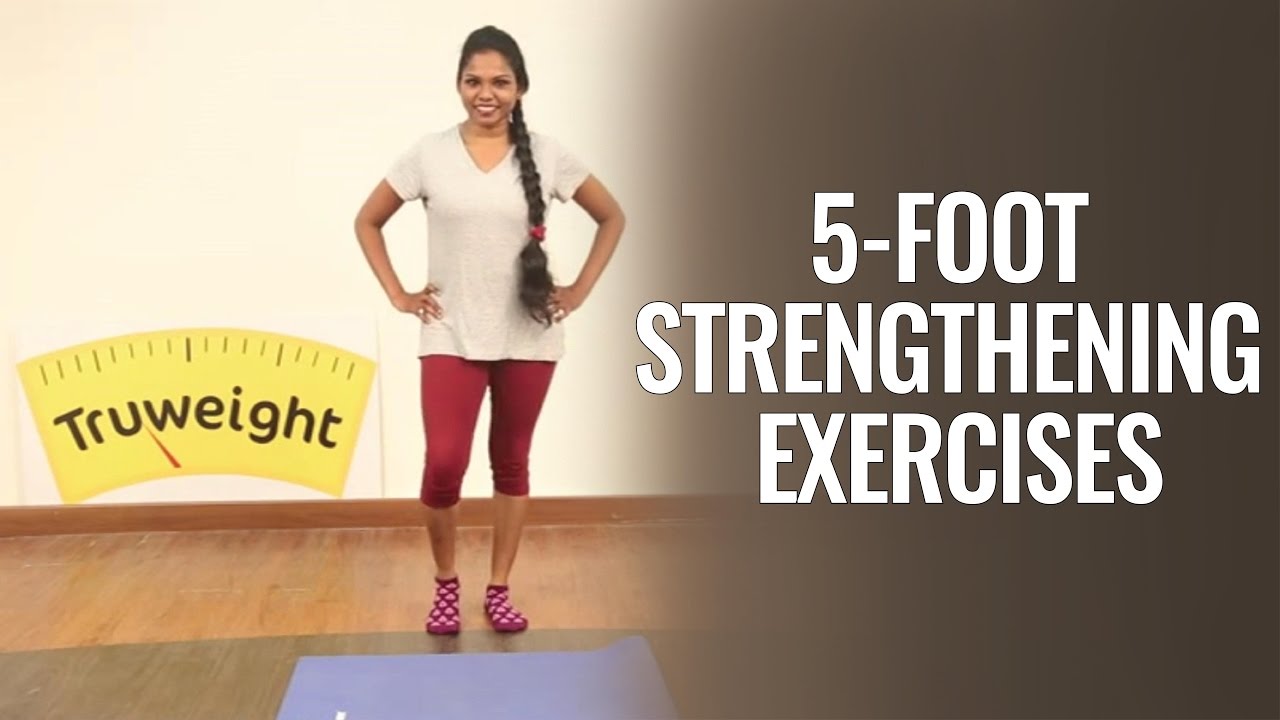 5 Bare Foot Exercises for Foot Muscles | Truweight - YouTube