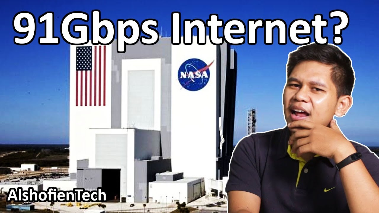 Internet Nasa 91Gbps? Ini Penjelasannya! - YouTube