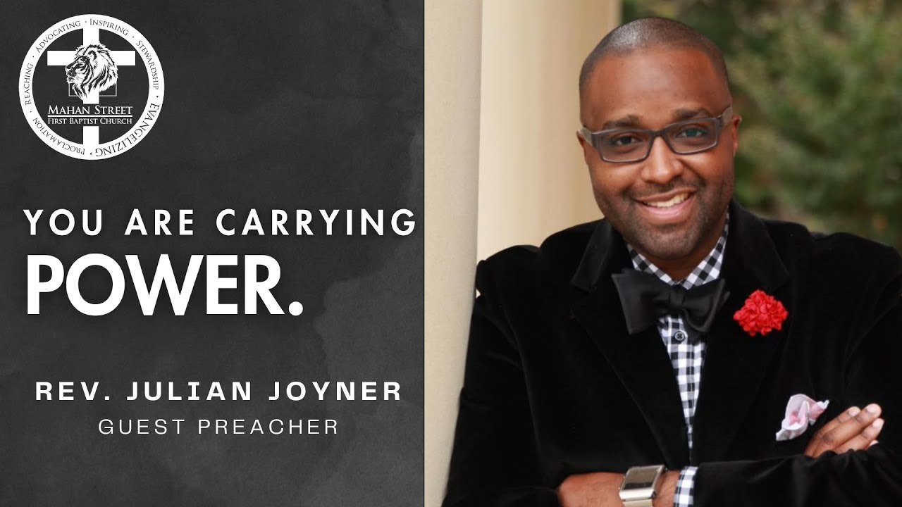 "You Are Carrying Power" Rev. Julian Joyner - YouTube