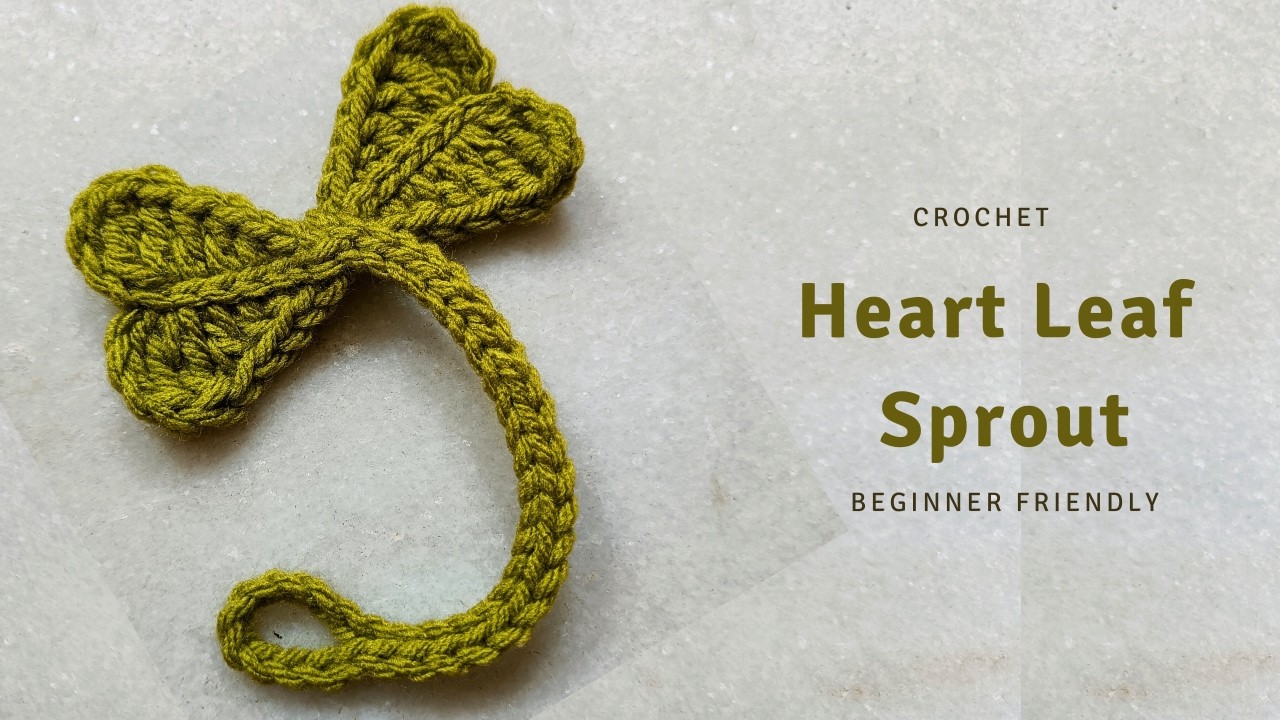 Crochet Heart Sprout | Multipurpose Crochet Leaf Sprout Tie | Crochet ...