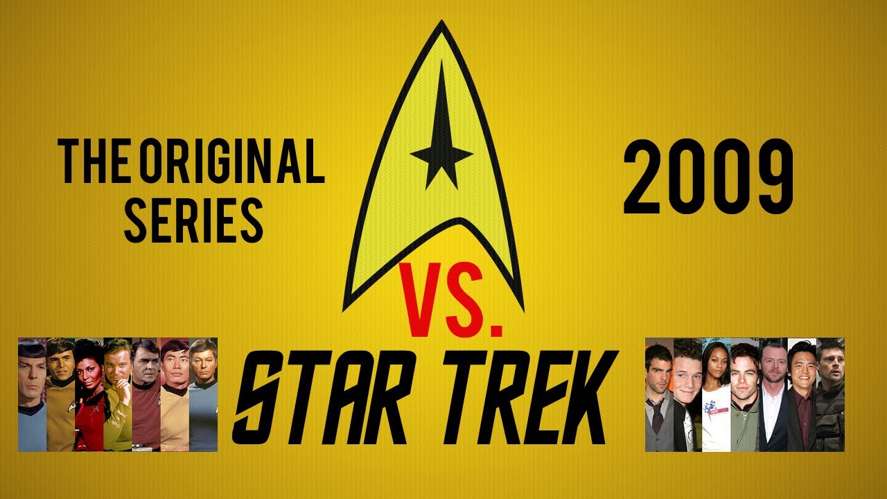 The Politics of: Star Trek 2009 VS Star Trek: The Original Series - YouTube