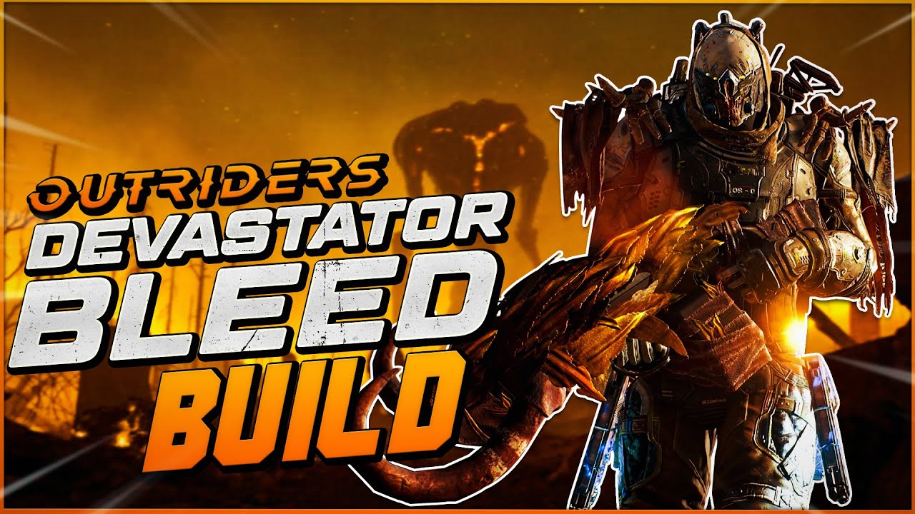 *Clear CT15 Easy* Outriders - Devastator Legendary Bleed Build - YouTube