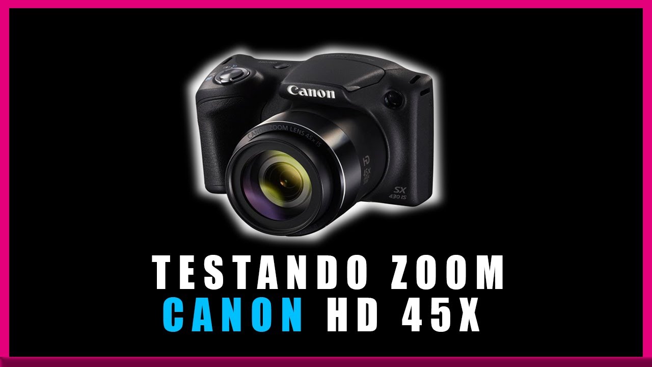 Testando zoom Canon HD 45X optical Zoom 20 mega pixels - YouTube
