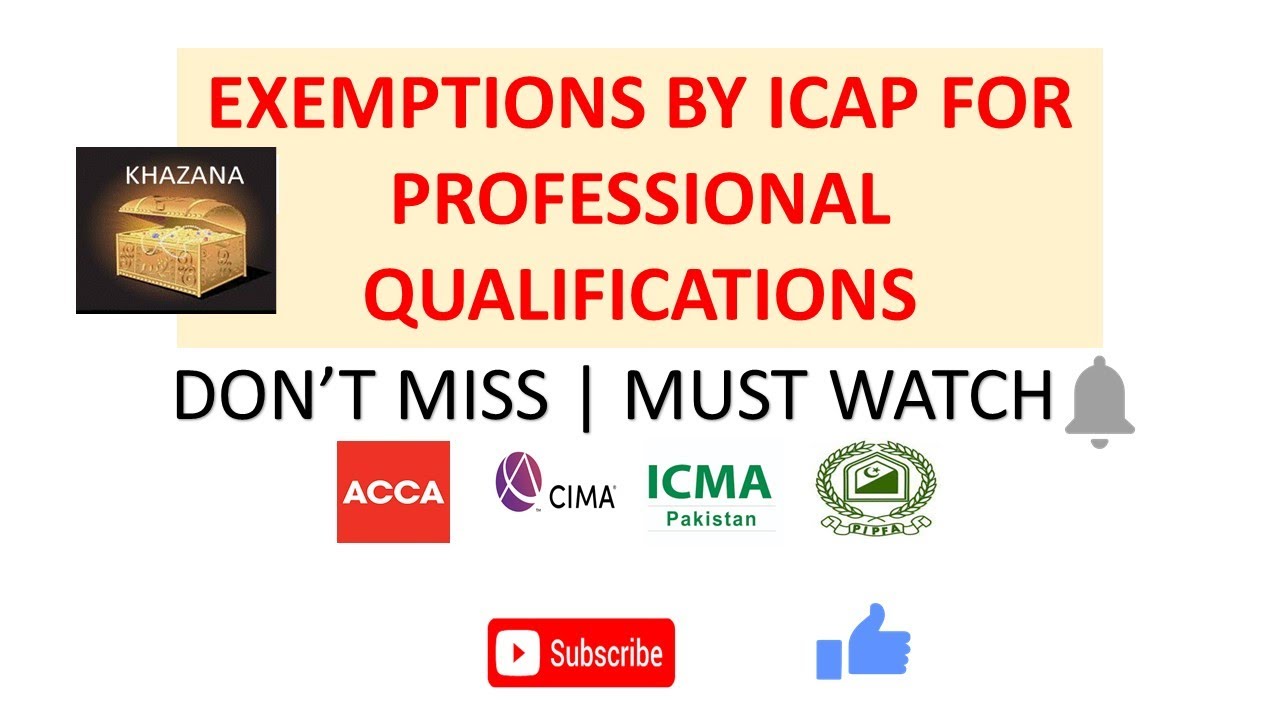 ICAP Exemptions for ACCA , ICMA , CIMA , PIPFA Students - YouTube