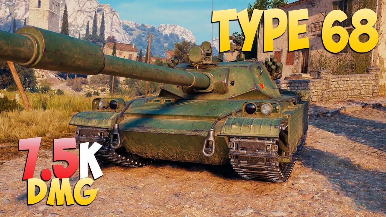 Type 68 - 7 Kills 7.5K DMG - Favorite! - World Of Tanks - YouTube
