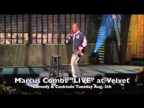 Marcus Combs Tuesday Aug 5th...Comedy & Cocktails - YouTube