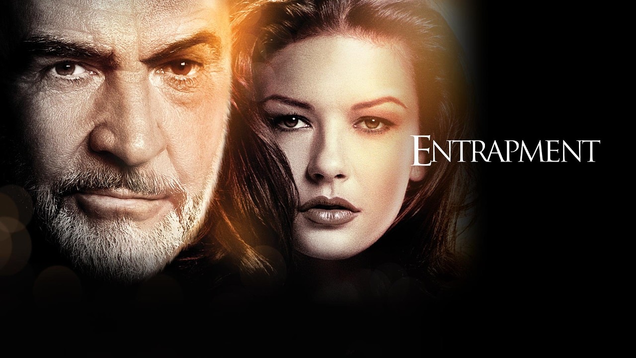 Entrapment 1999 || Sean Connery, Catherine Zeta-Jones | Heist, Thriller ...