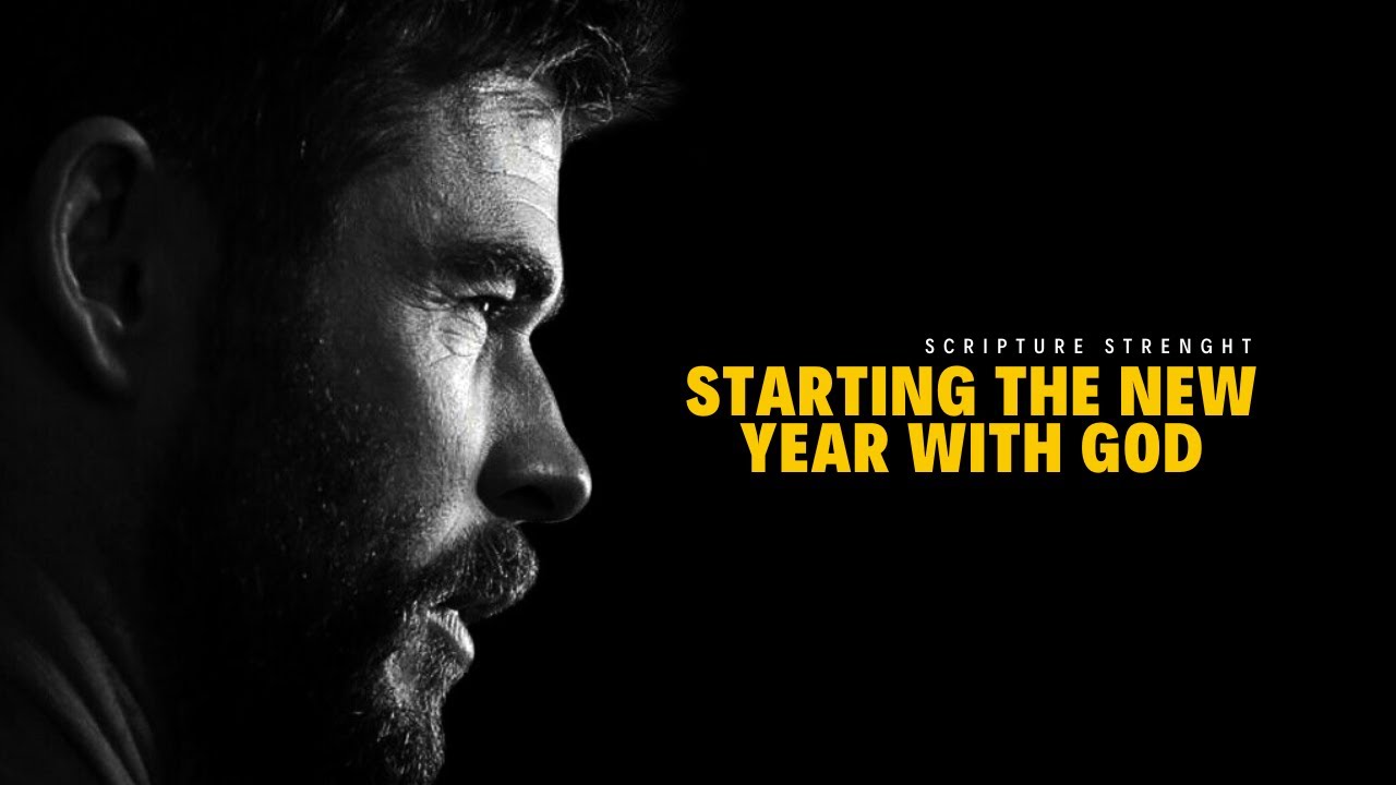 STARTING THE NEW YEAR WITH GOD - A Bible-Based Scripture Strength For ...